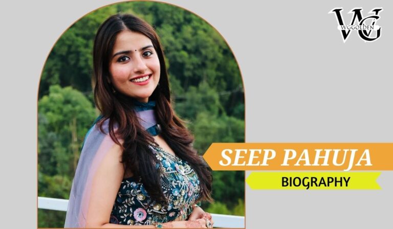 Seep Pahuja Linktree: Bio, Husband, Age, Controversy, Net Worth